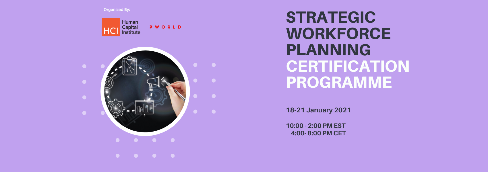 Welcome to the Strategic Workforce Planning Certification Program! Earn ...